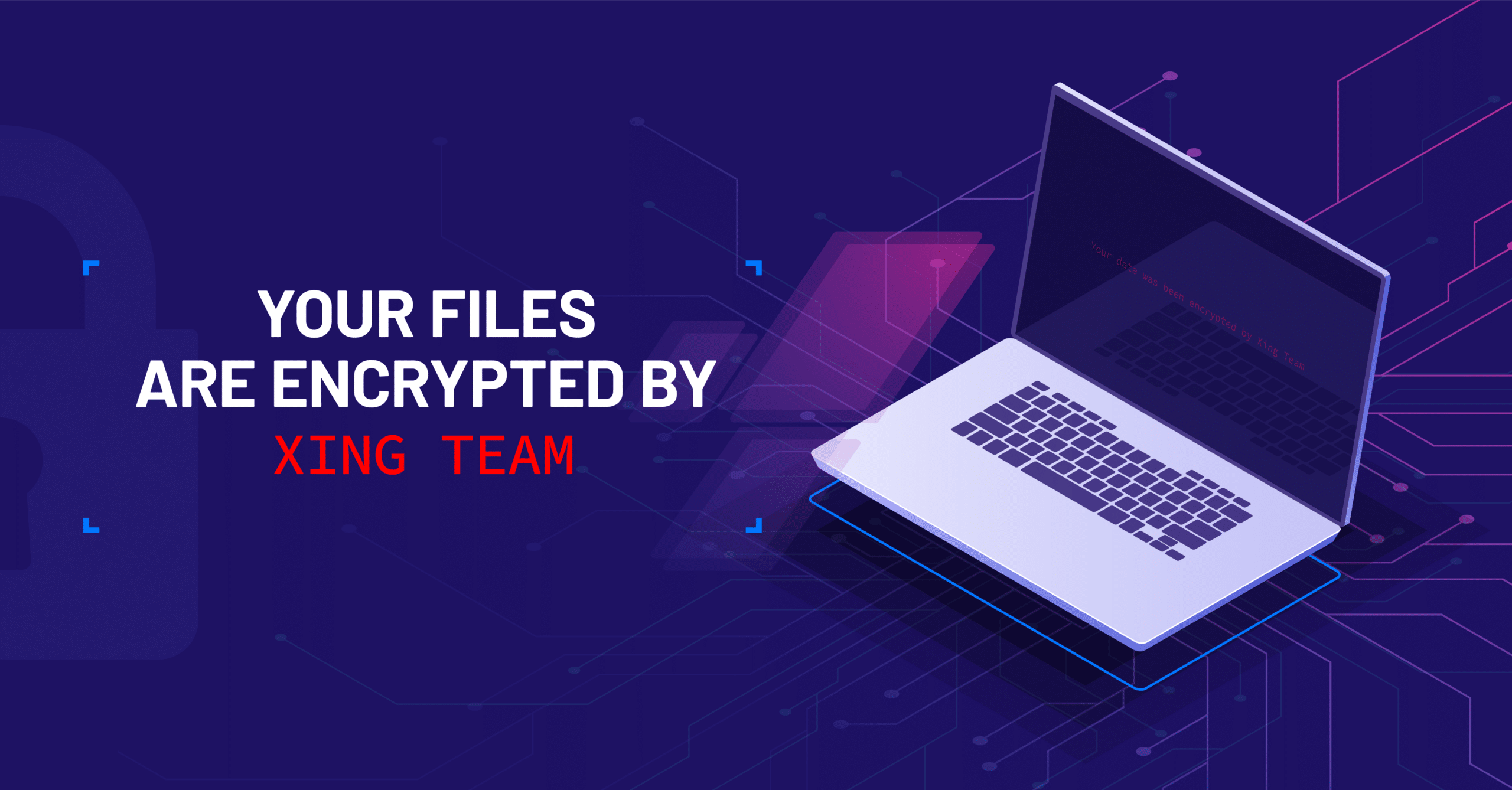 Recover Xing Team Ransomware - Digital Recovery
